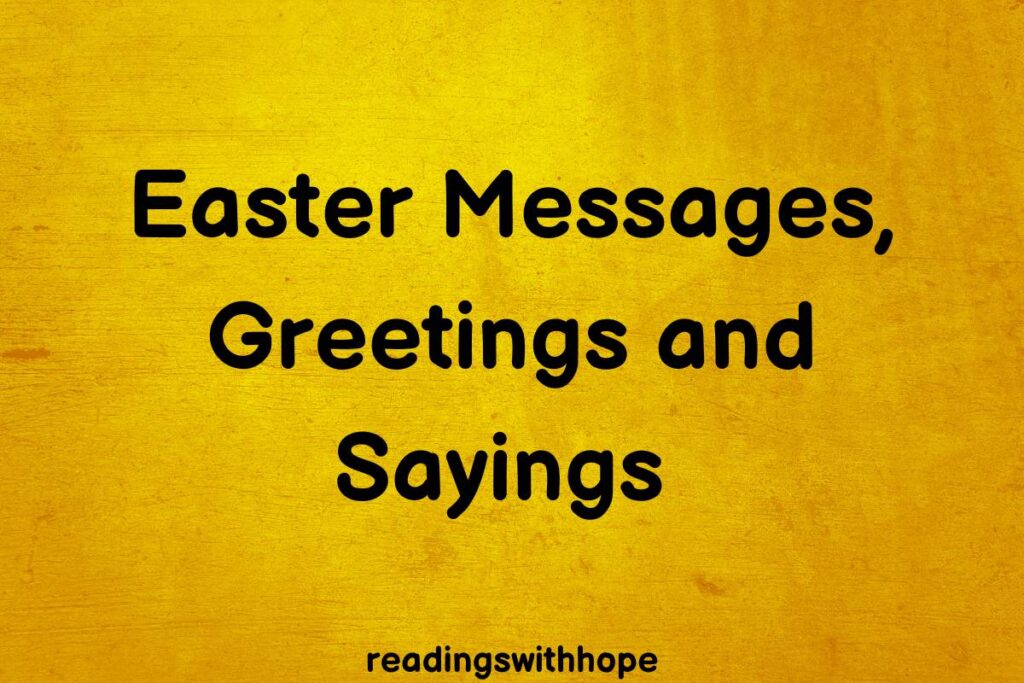 75 Easter Messages of Hope