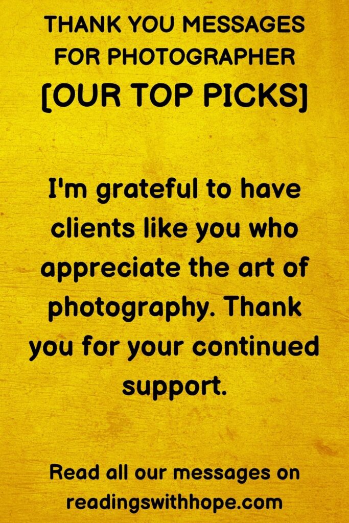 40 Thank you Messages for Photographer