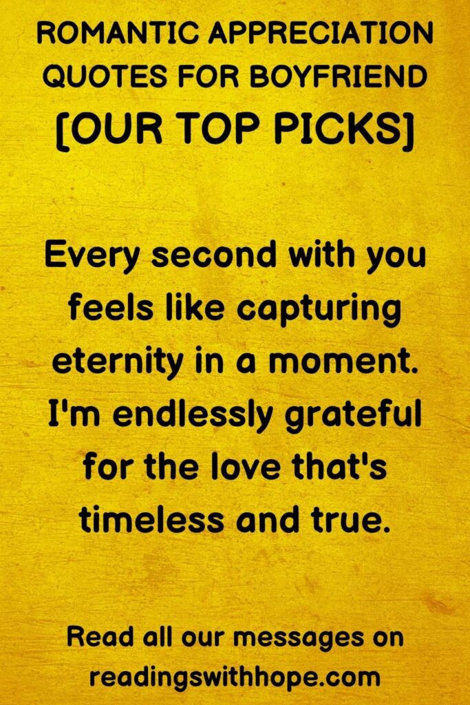60 Romantic Appreciation Quotes For Boyfriend