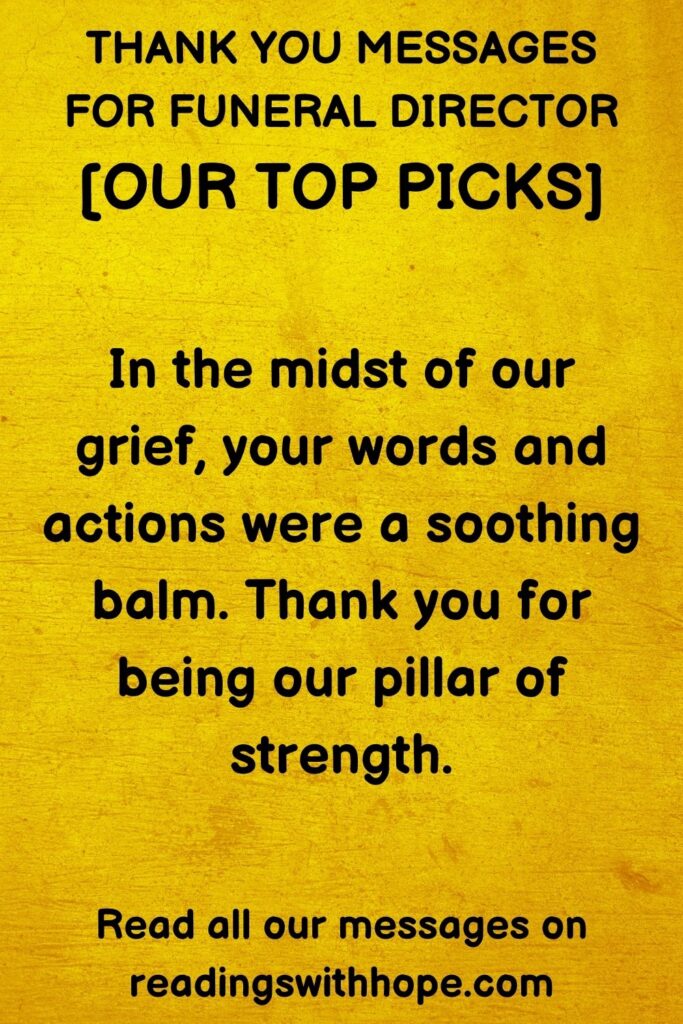 40 Thank You Messages for Funeral Director