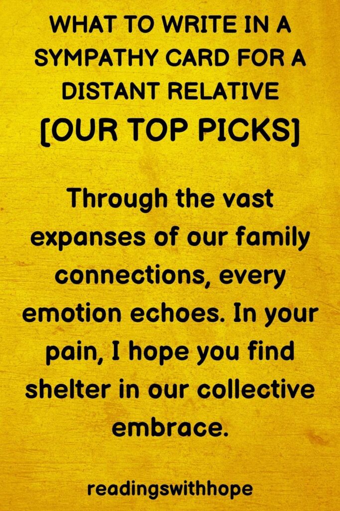 What to Write in a Sympathy Card for a Distant Relative