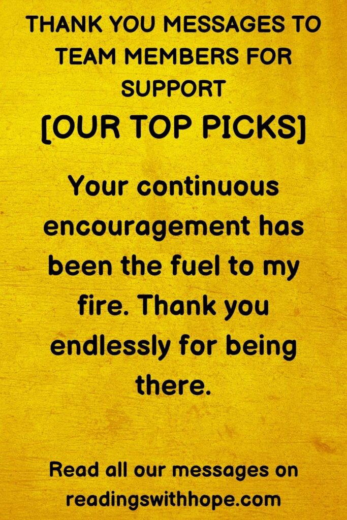 58 Thank You Messages to Team Members for Support
