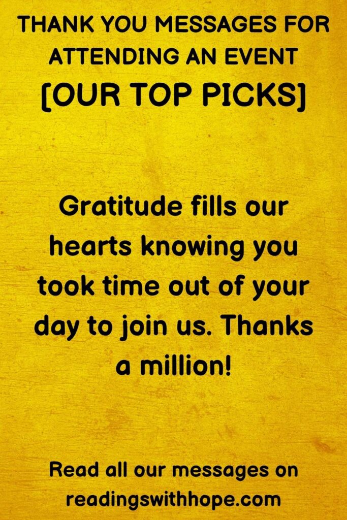 40 Thank You Messages for Attending an Event [+ Notes]