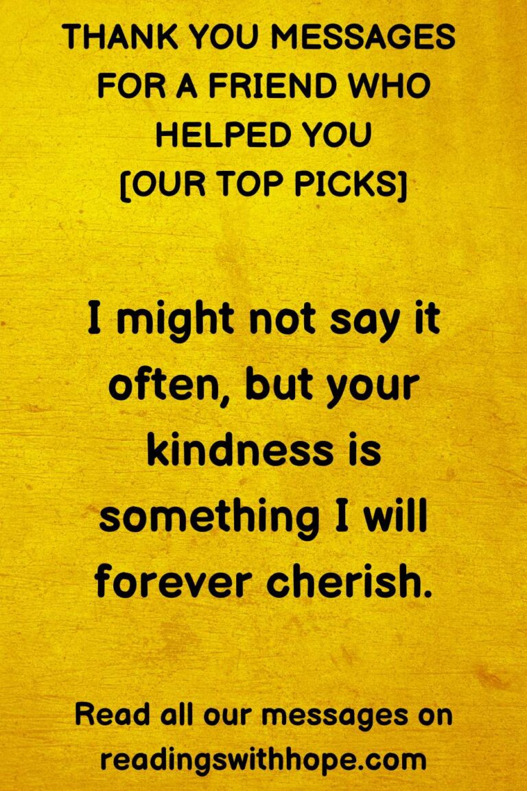 Thank You Messages for a Friend Who Helped You
