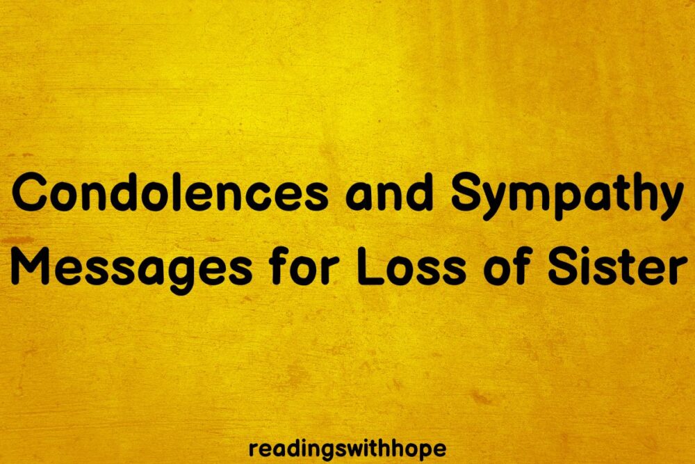 30 Condolences and Sympathy Messages for Loss of Cousin