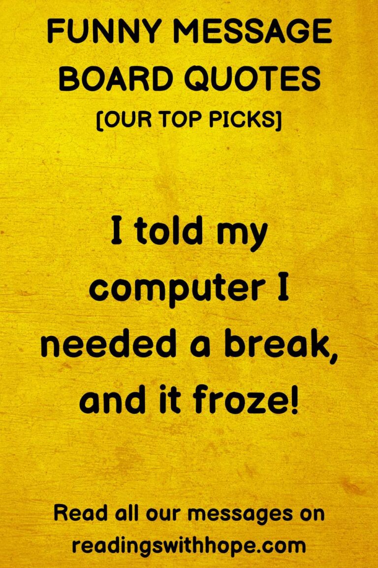 100 Short and Funny Message Board Quotes