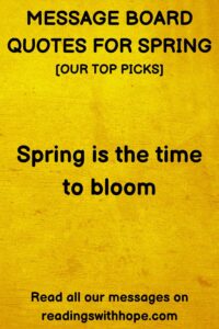 180 Message Board Quotes For Spring