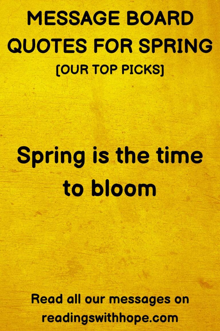 180 Message Board Quotes For Spring