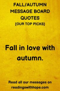100 Fall/Autumn Message Board Quotes