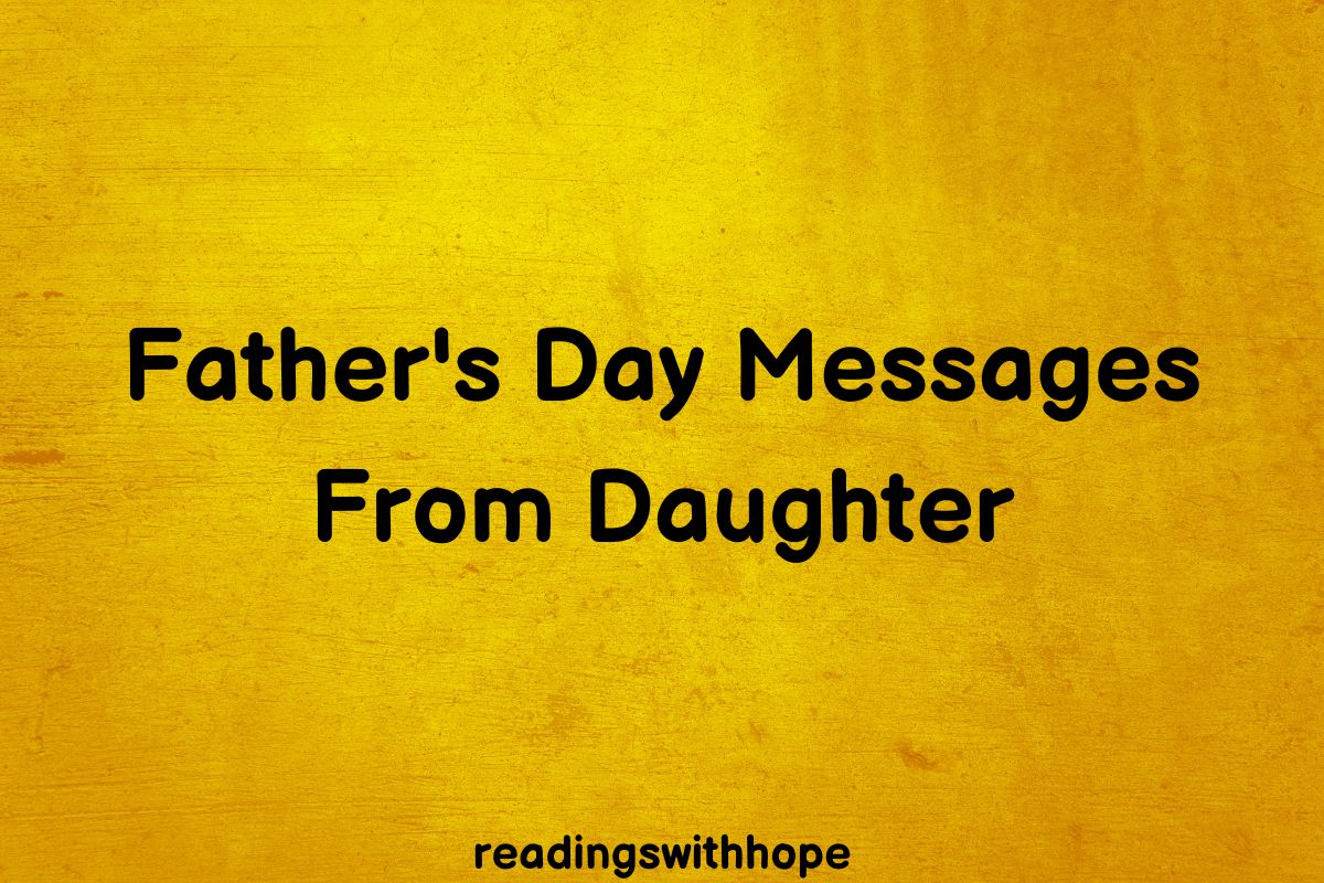 49 Father's Day Messages From Daughter