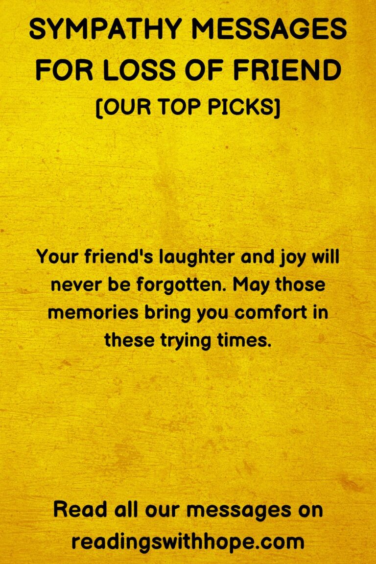 70 Condolences and Sympathy Messages for Loss of Friend