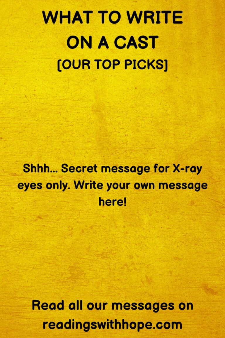 What to Write on a Cast?