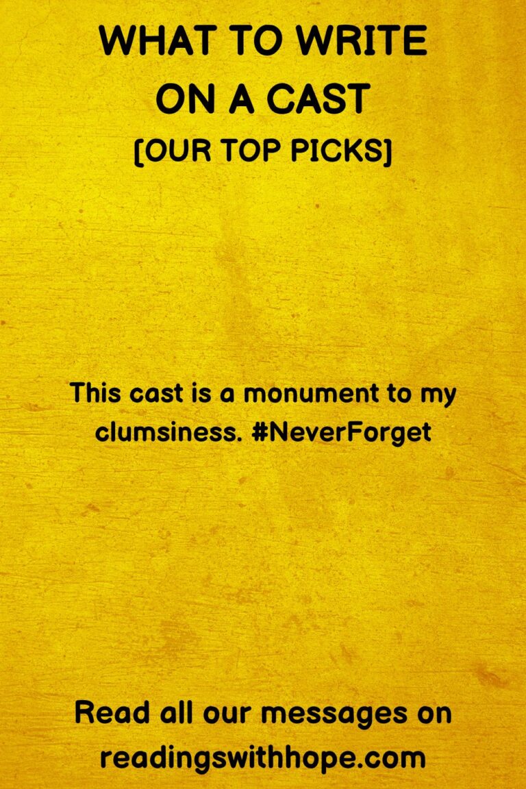 What to Write on a Cast?