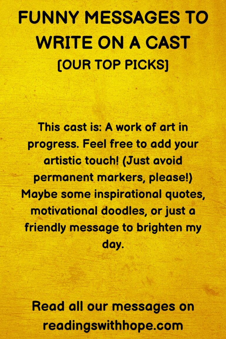 What to Write on a Cast?