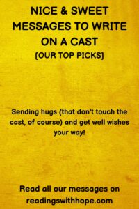 What to Write on a Cast?