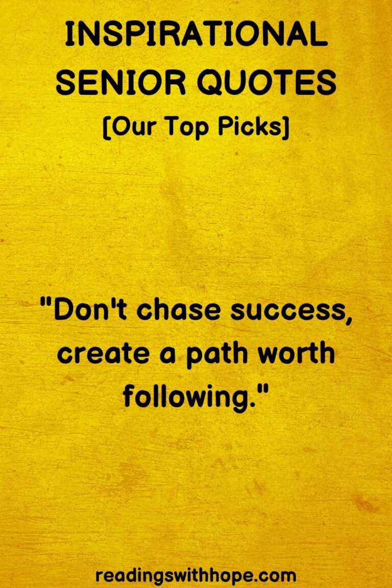 60 Senior Quotes For Yearbooks