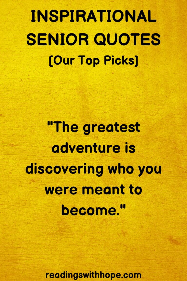 60 Senior Quotes For Yearbooks