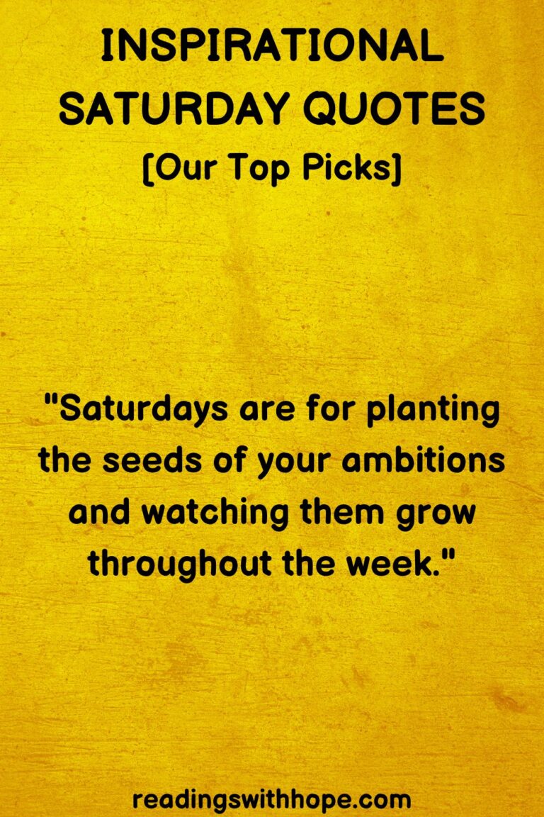 60 Saturday Quotes for a Perfect Morning Start