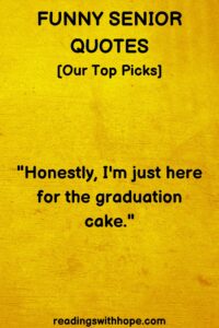 60 Senior Quotes For Yearbooks