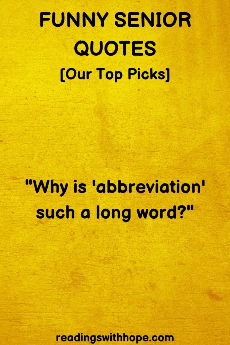 60 Senior Quotes For Yearbooks