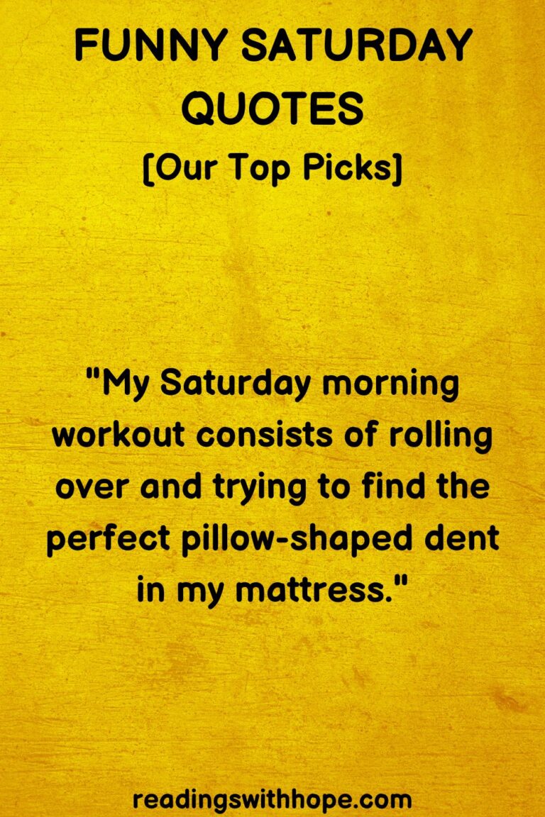 60 Saturday Quotes for a Perfect Morning Start