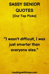 60 Senior Quotes For Yearbooks