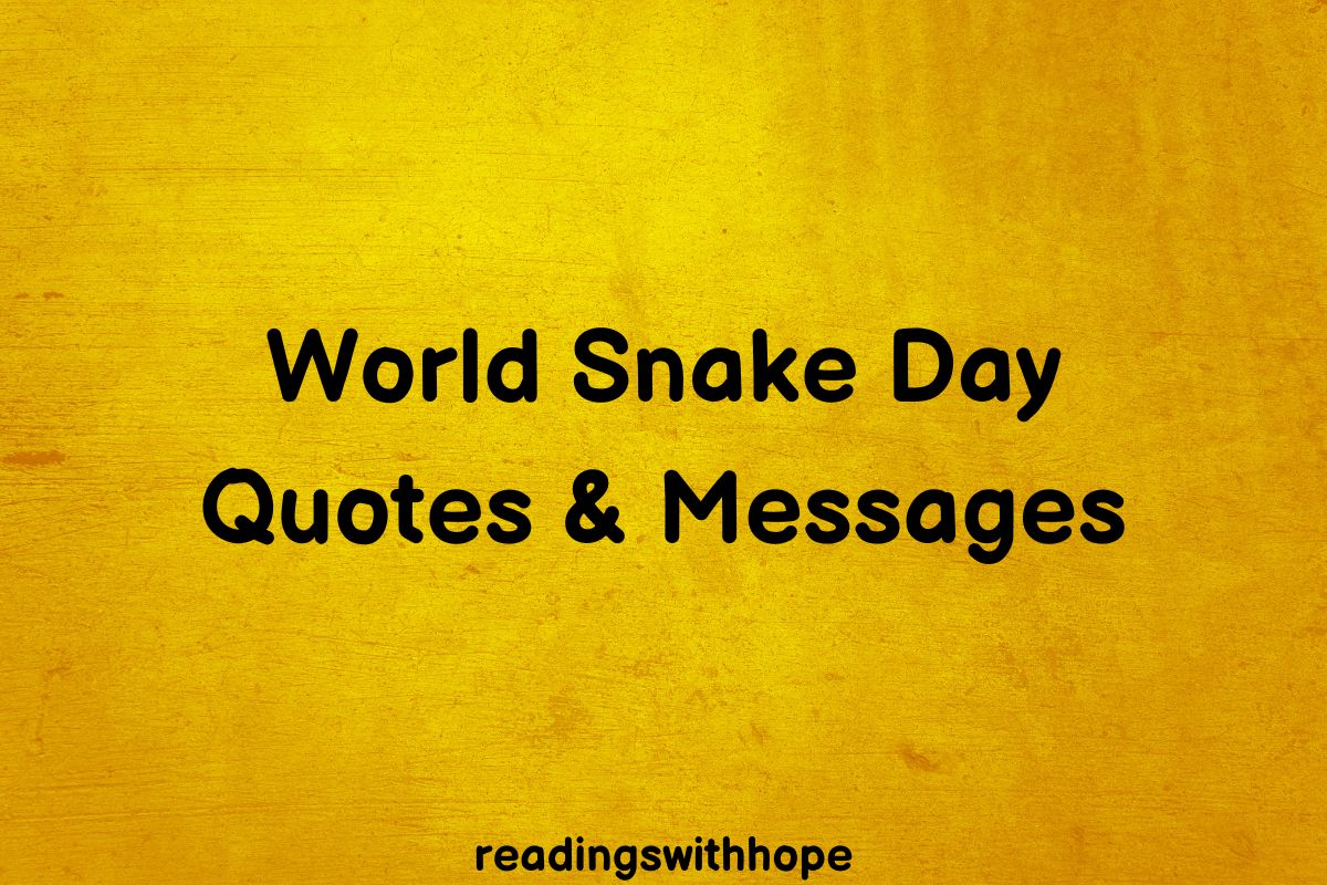 30 World Snake Day Quotes and Messages