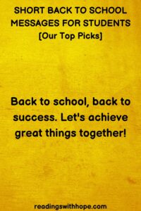 60 Back To School Messages, Quotes, Wishes For Students