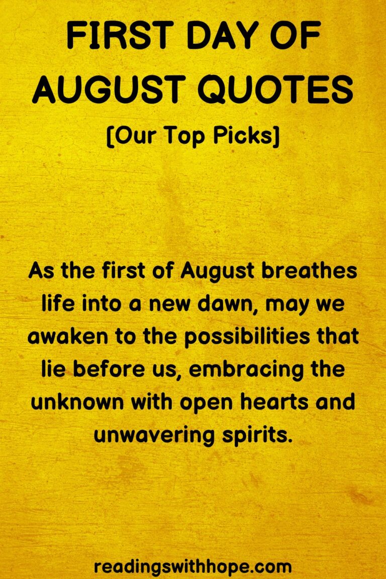 40 Hello August Quotes To Welcome The First Day of The New Month
