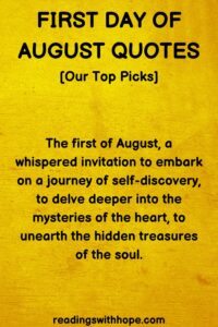 40 Hello August Quotes To Welcome The First Day of The New Month