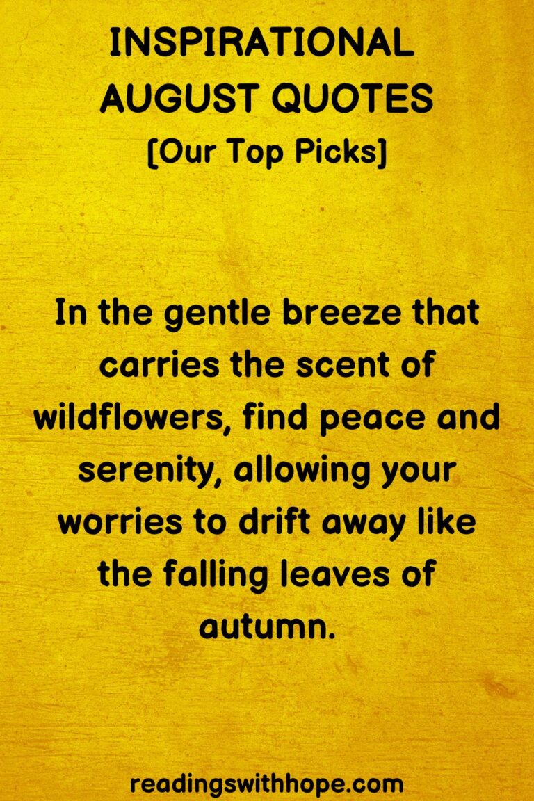 80 August Quotes, Sayings and Captions