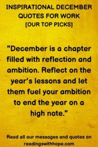 80 Inspirational December Quotes (Short, Funny, For Work and For Kids)