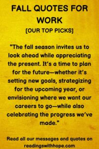 80 Inspirational Fall Quotes For Work and Motivation