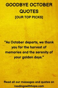 60 Goodbye October Quotes To Convey Thanks On the Last Day of the Month
