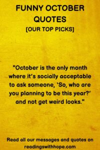 100 October Quotes and Captions | Short, Funny and For Work and For ...