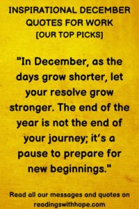 80 Inspirational December Quotes (Short, Funny, For Work and For Kids)
