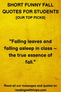 50 Fall Quotes For Students (Includes Inspirational and Funny Quotes)
