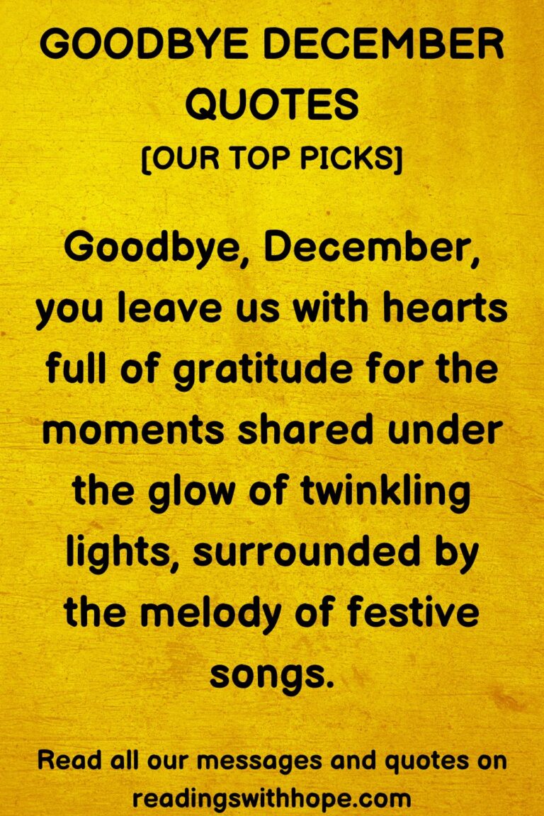 60 Goodbye December Quotes To Convey Thanks On the Last Day of the Month