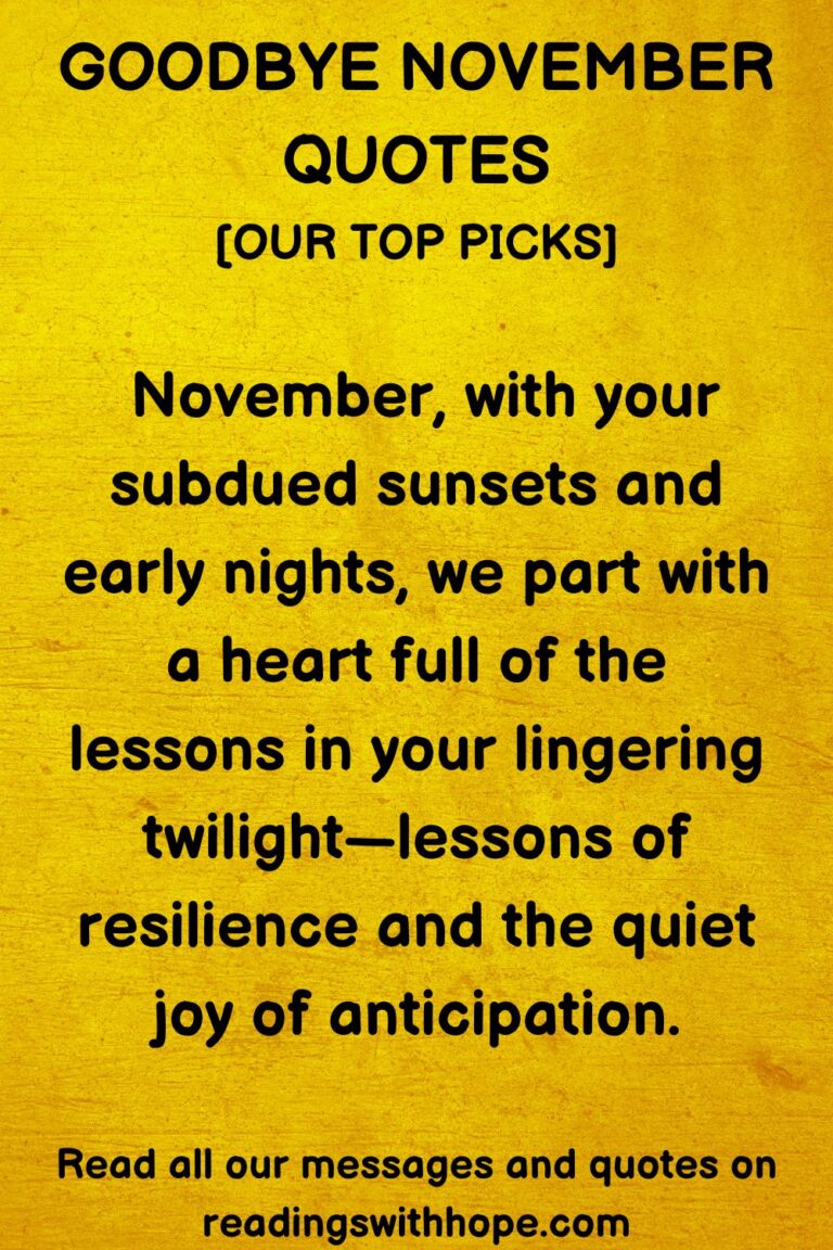 54 Goodbye November Quotes To Convey Thanks On the Last Day of the Month