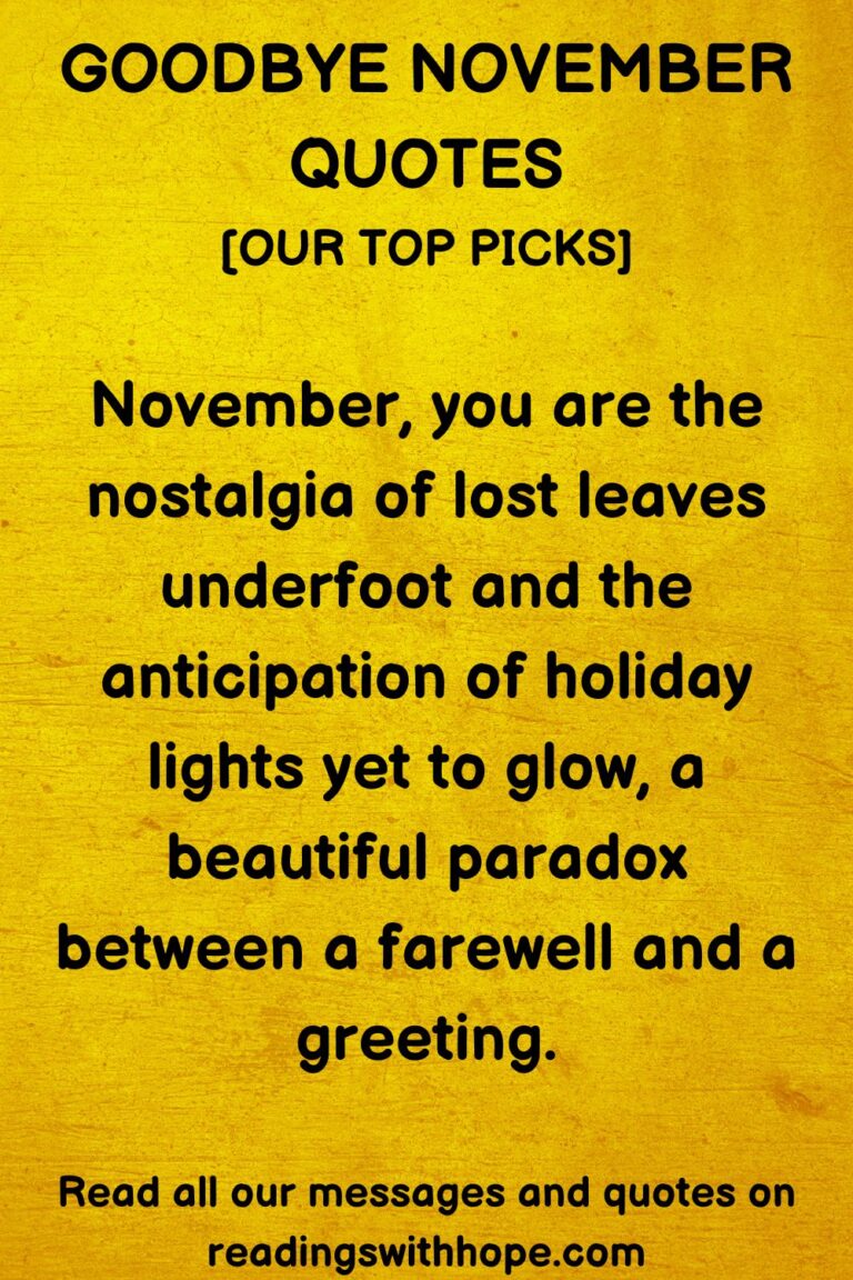 54 Goodbye November Quotes To Convey Thanks On the Last Day of the Month