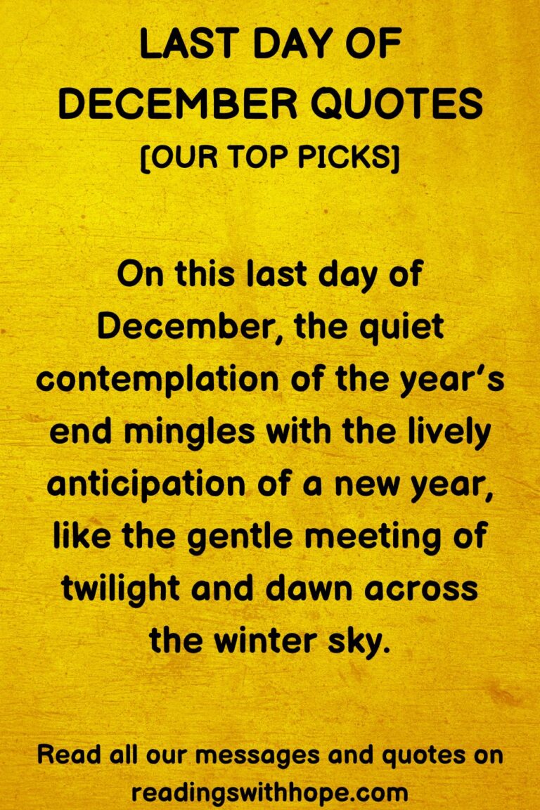 60 Goodbye December Quotes To Convey Thanks On the Last Day of the Month