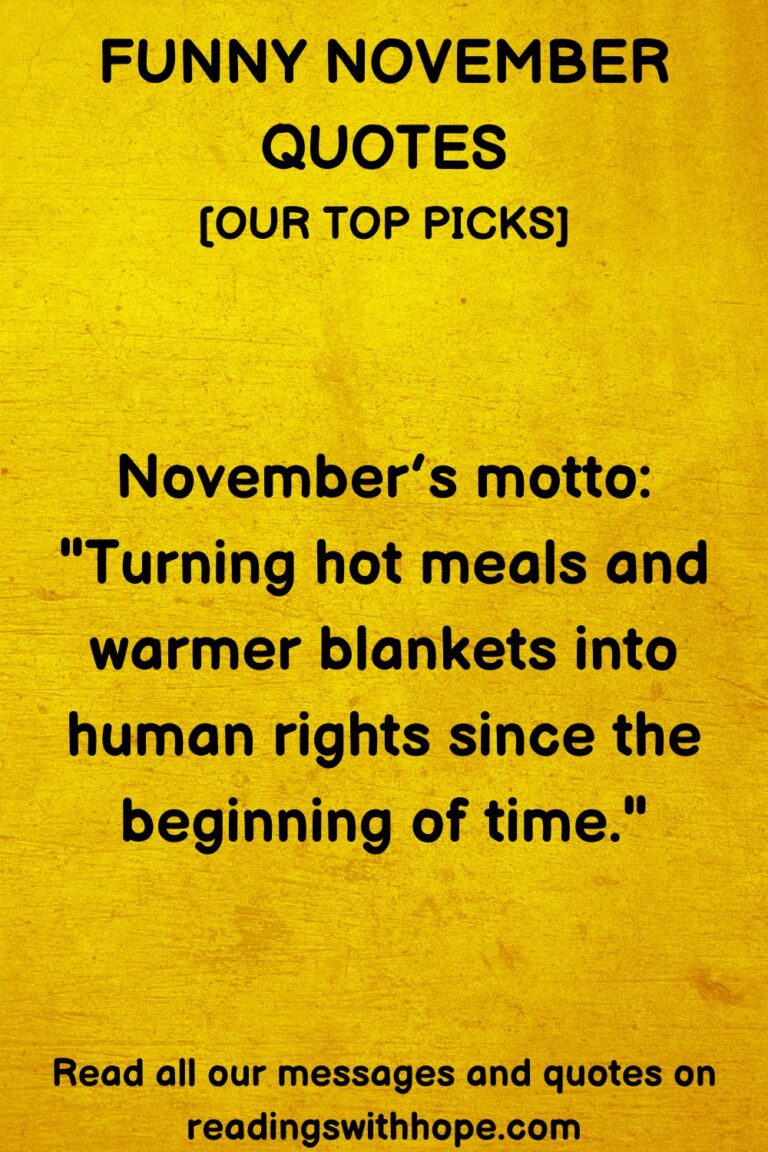 60 Short and Funny November Quotes