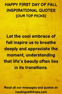 60 Welcome Fall Quotes For the First Day of Fall Season
