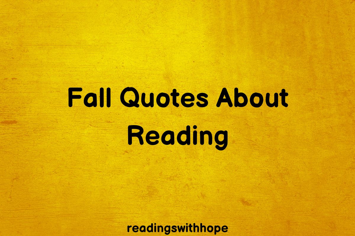 30 Fall Quotes about Reading