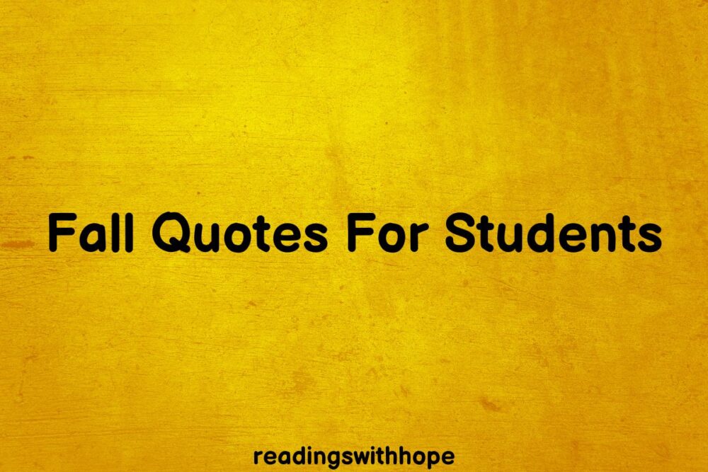 60 Fall Quotes, Messages and Sayings For Friends and Family