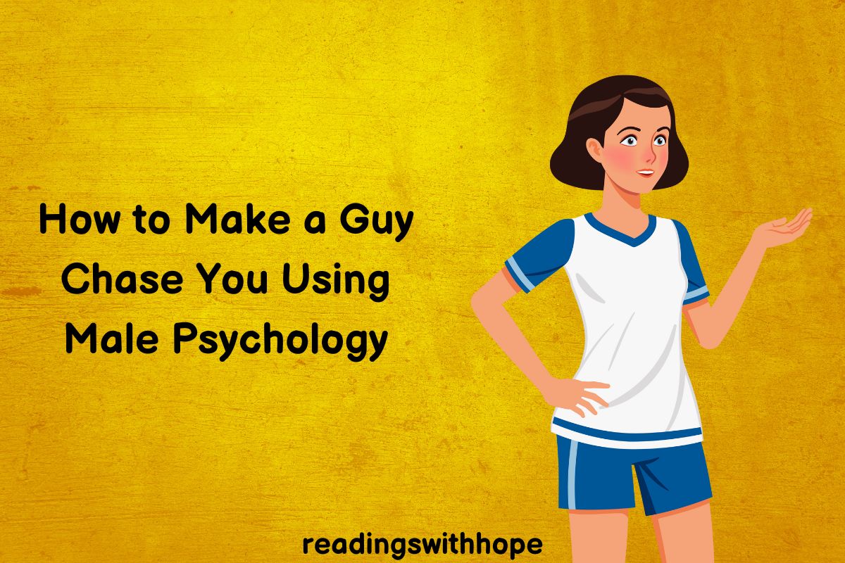 How to Make a Guy Chase You Using Male Psychology