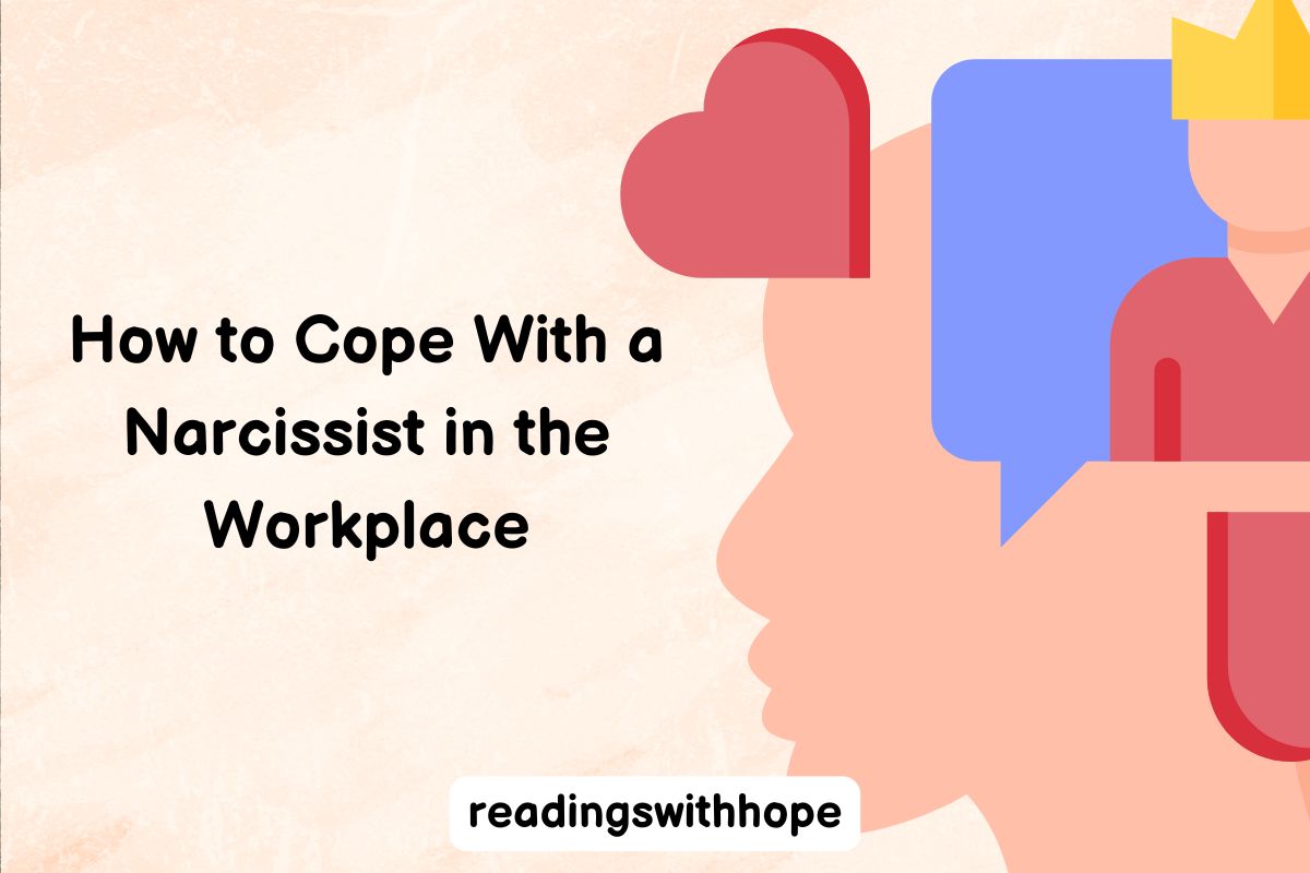 How to Cope With a Narcissist in the Workplace