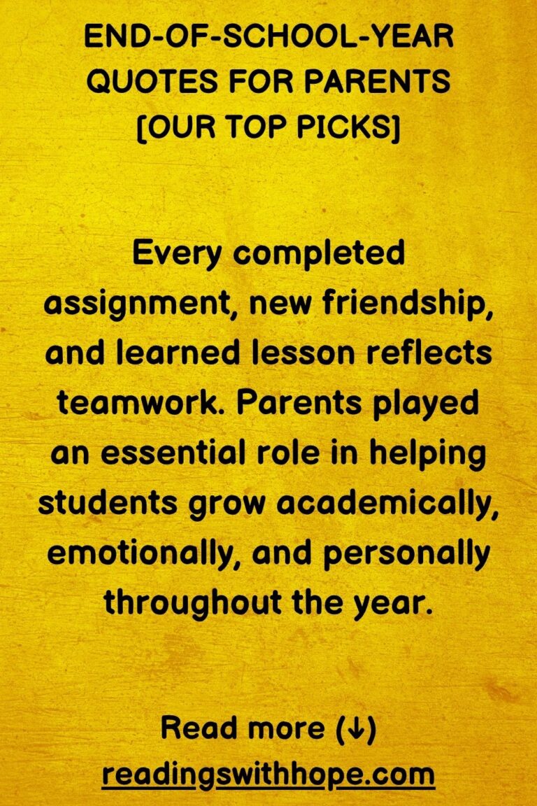 End of School Year Quotes For and From Parents